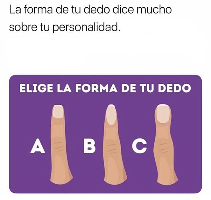 La Forma De Tu Dedo Dice Mucho Sobre Tu Personalidad Elige La Forma De La Forma De Tu Dedo Dice Mucho Sobre Tu Personalidad Elige La Forma De