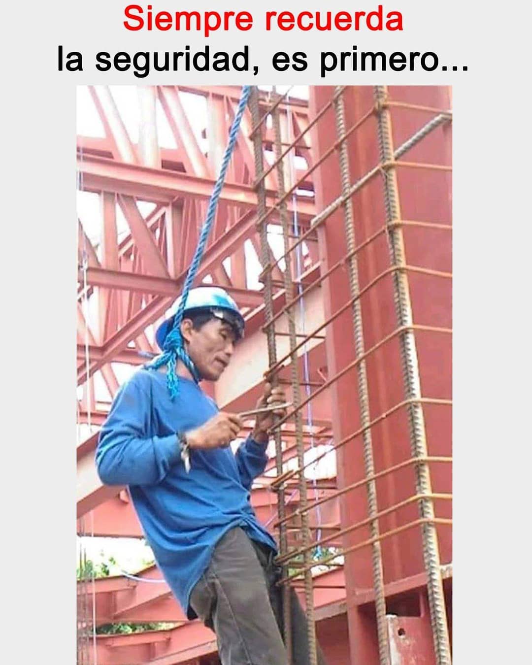 Siempre Recuerda La Seguridad Es Primero Memes
