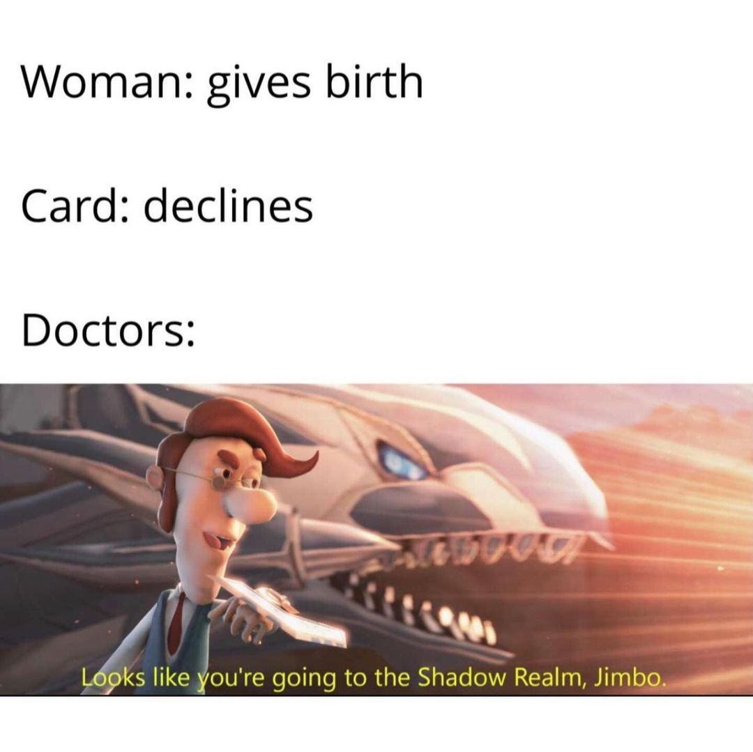 Woman Gives Birth Card Declines Doctors Looks Like You re Going To Woman Gives Birth Card Declines Doctors Looks Like You re Going To